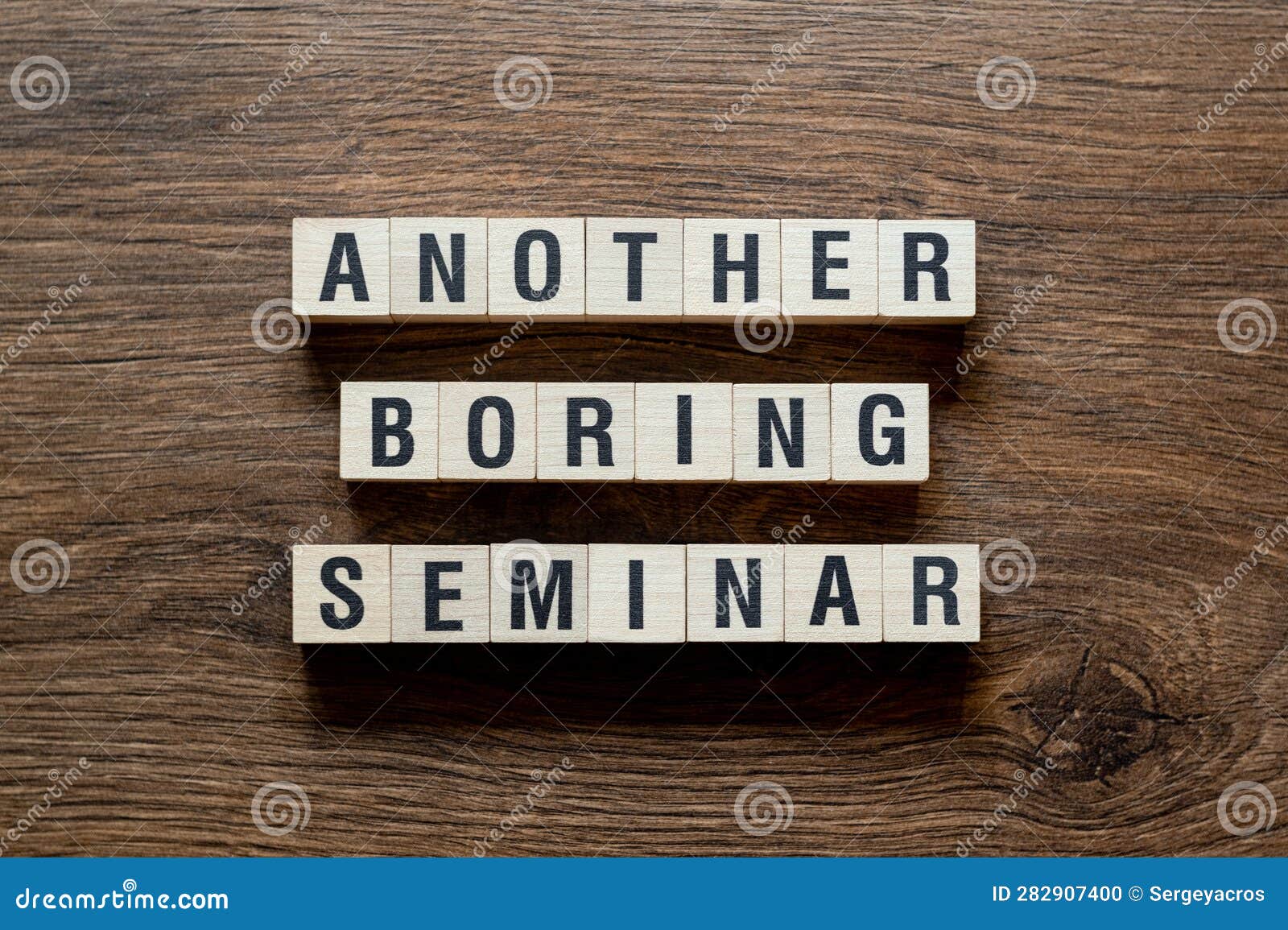 Another Boring Seminar - Word Concept on Building Blocks, Text Stock ...