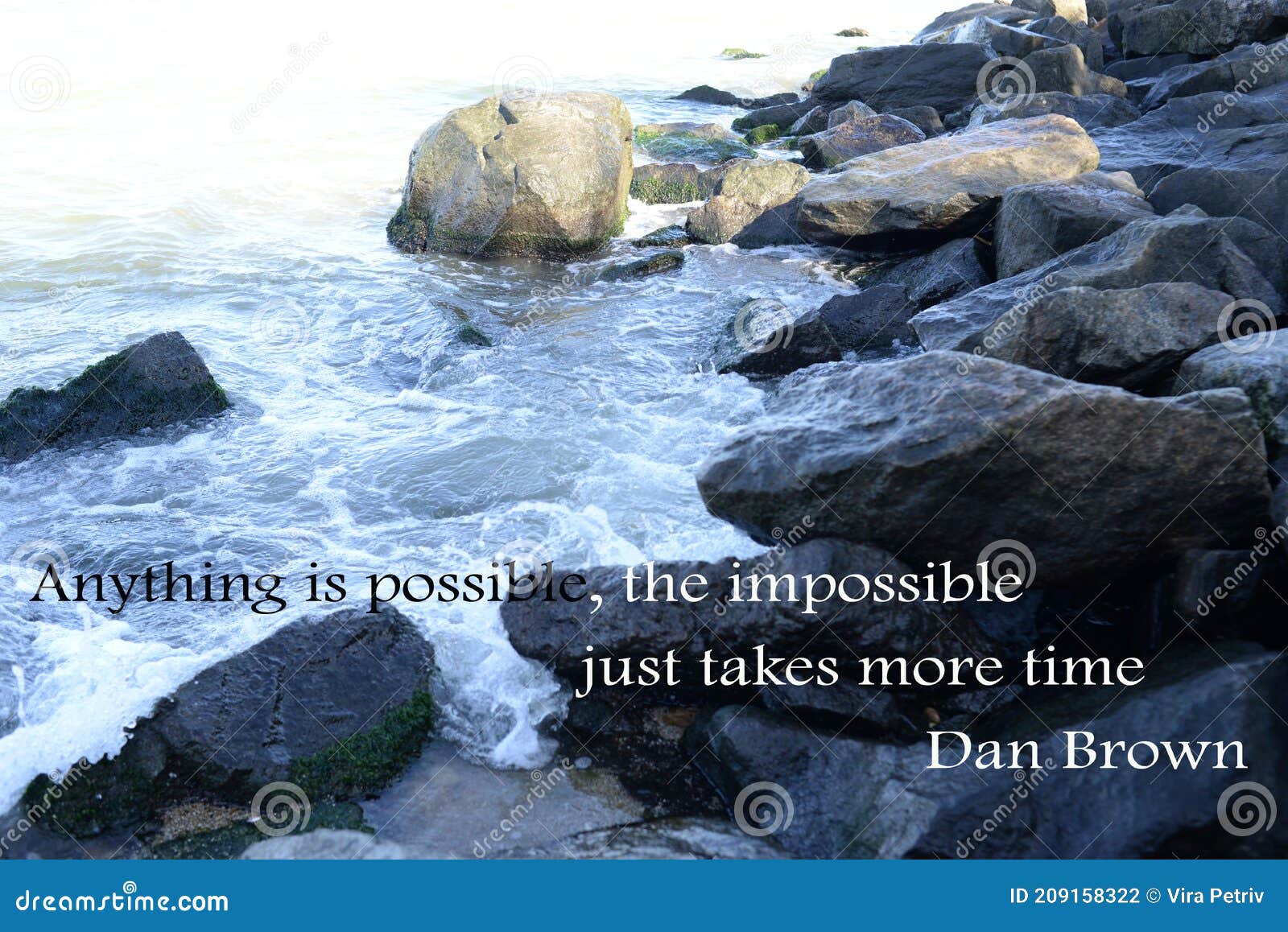 Anything is Possible the Impossible Just Takes More Time Stock Photo ...