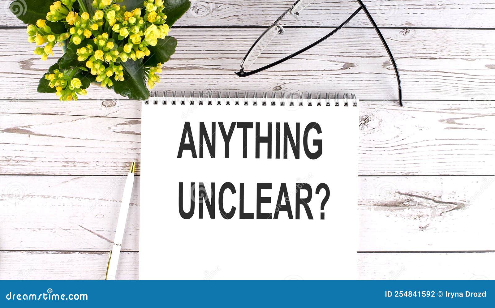 ANYTHING UNCLEAR Text Concept Write on Notebook on Wooden Background ...