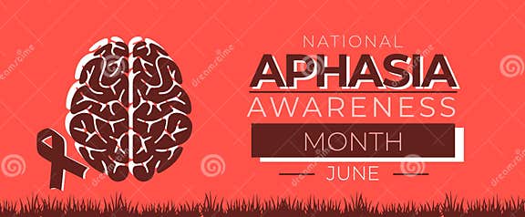 Aphasia Awareness Month. Observed Yearly in June. EPS10 Vector Banner ...