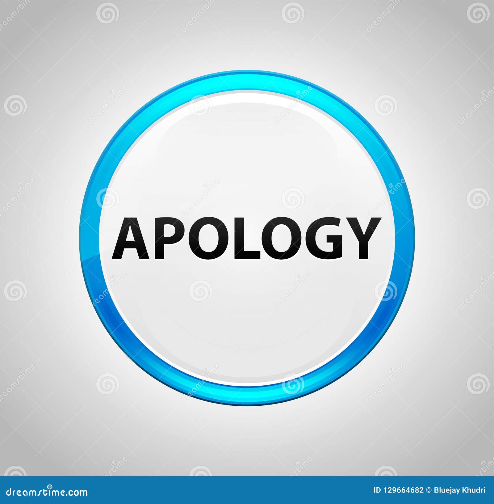 Apology Round Blue Push Button Stock Illustration - Illustration of ...