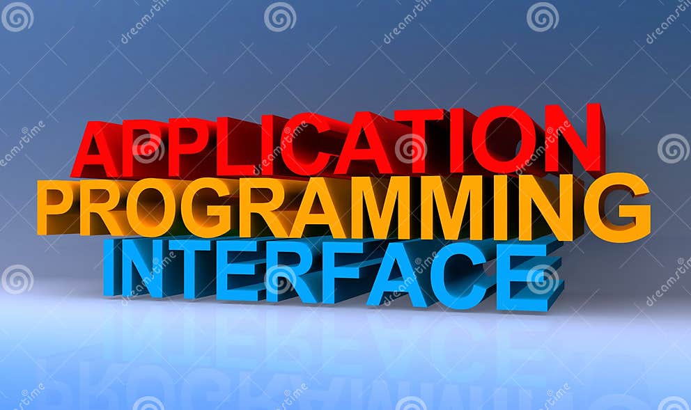 Application Programming Interface on Blue Stock Illustration ...