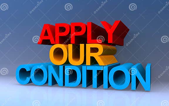 Apply Our Condition on Blue Stock Illustration - Illustration of ...