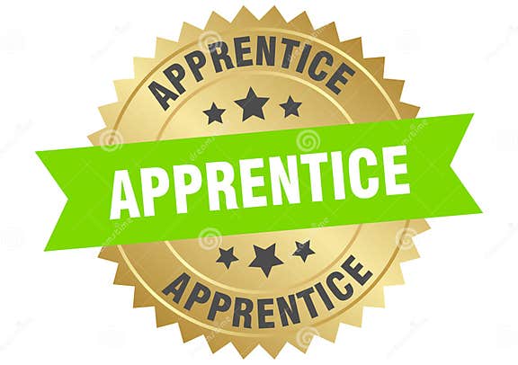 Apprentice. Apprentice Round Green and Gold Label Isolated on ...