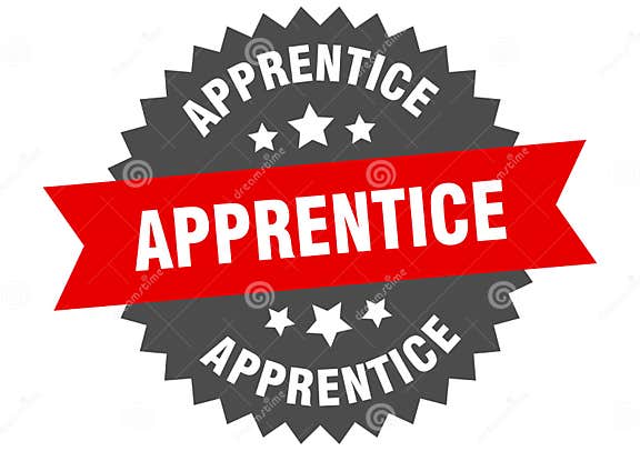 Apprentice Sign. Apprentice Circular Band Label. Apprentice Sticker ...