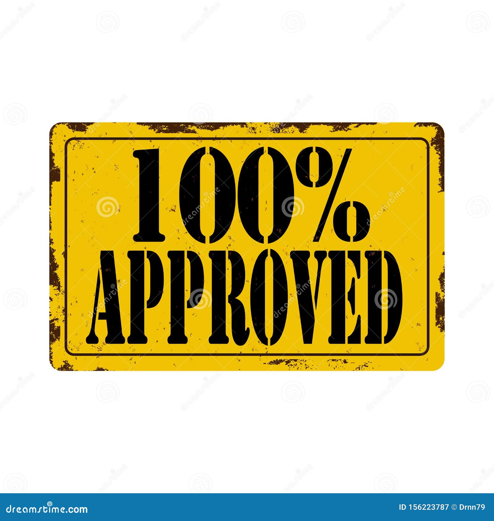 100 Approved Vintage Rusty Metal Sign Vector Illustration on White ...