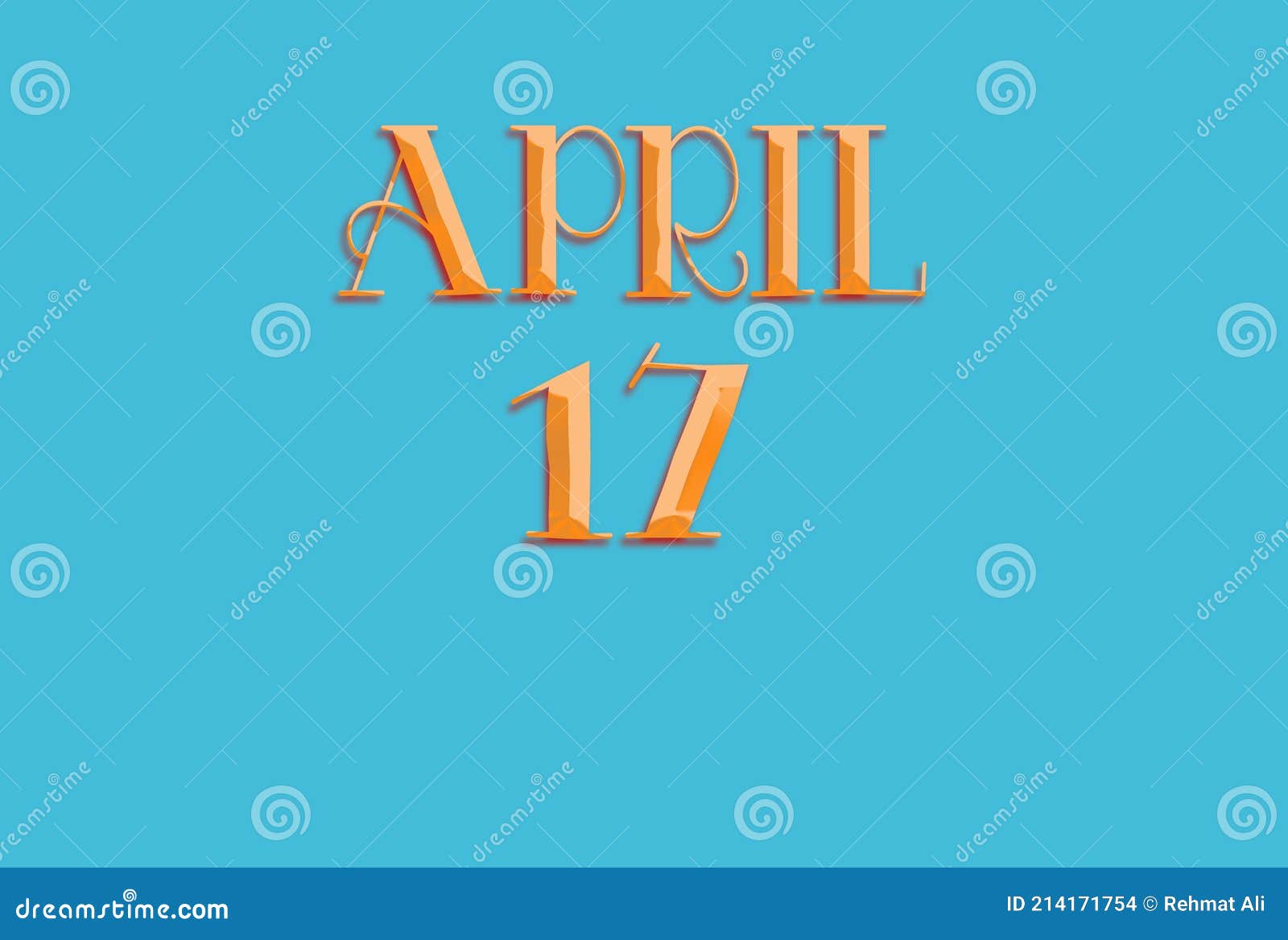 17 April, Monthly Calendar. Text Effect on Cyan Background Stock ...