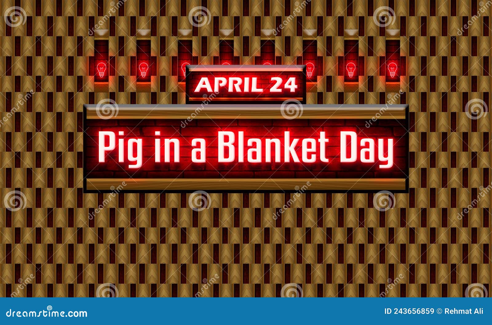 24 April, Pig in a Blanket Day, Neon Text Effect on Bricks Background ...