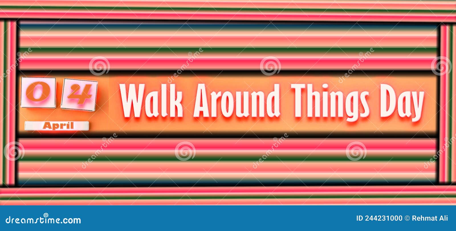 04 April, Walk Around Things Day, Neon Text Effect on Background Stock ...