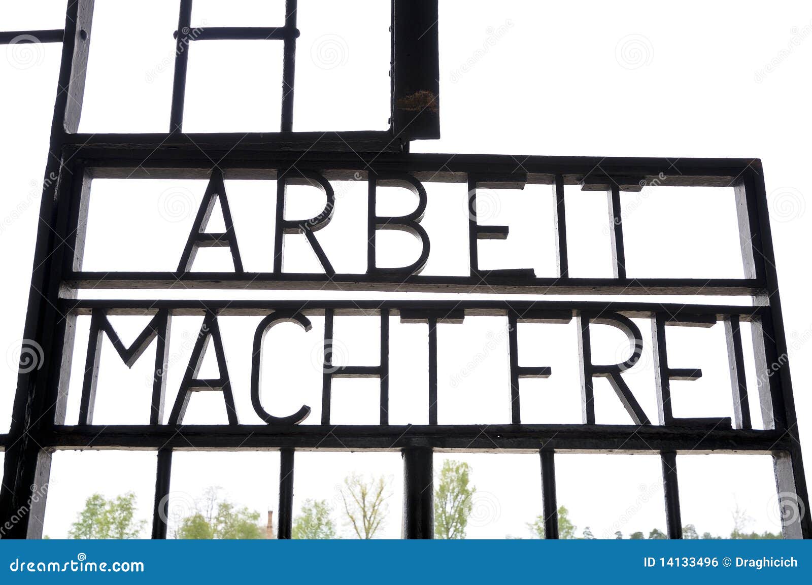 Arbeit Macht Frei Sign, Dachau Concentration Camp And Memorial Site ...