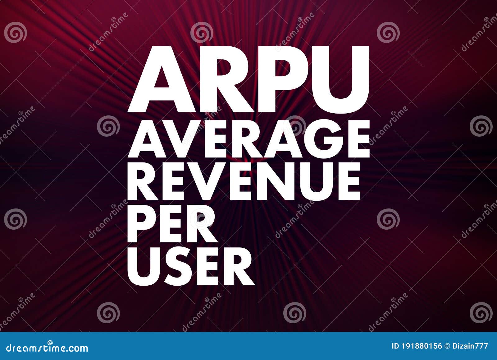 ARPU - Average Revenue Per User Acronym, Business Concept Background ...