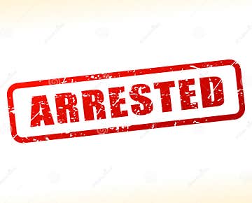 Arrested Text Buffered on White Background Stock Vector - Illustration ...