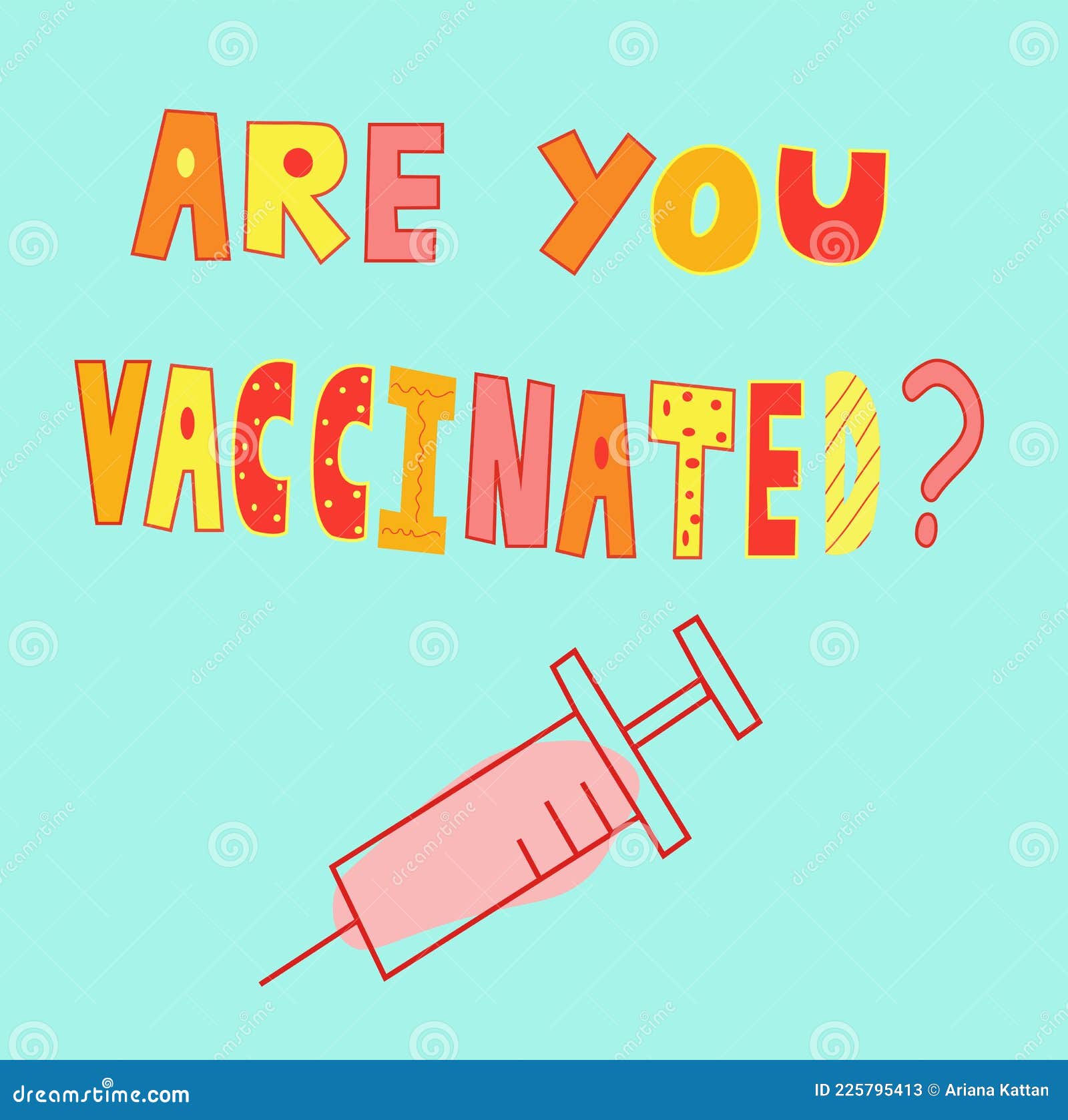 Hand Drawn Colorful Text Lettering Words are You Vaccinated, Covid ...