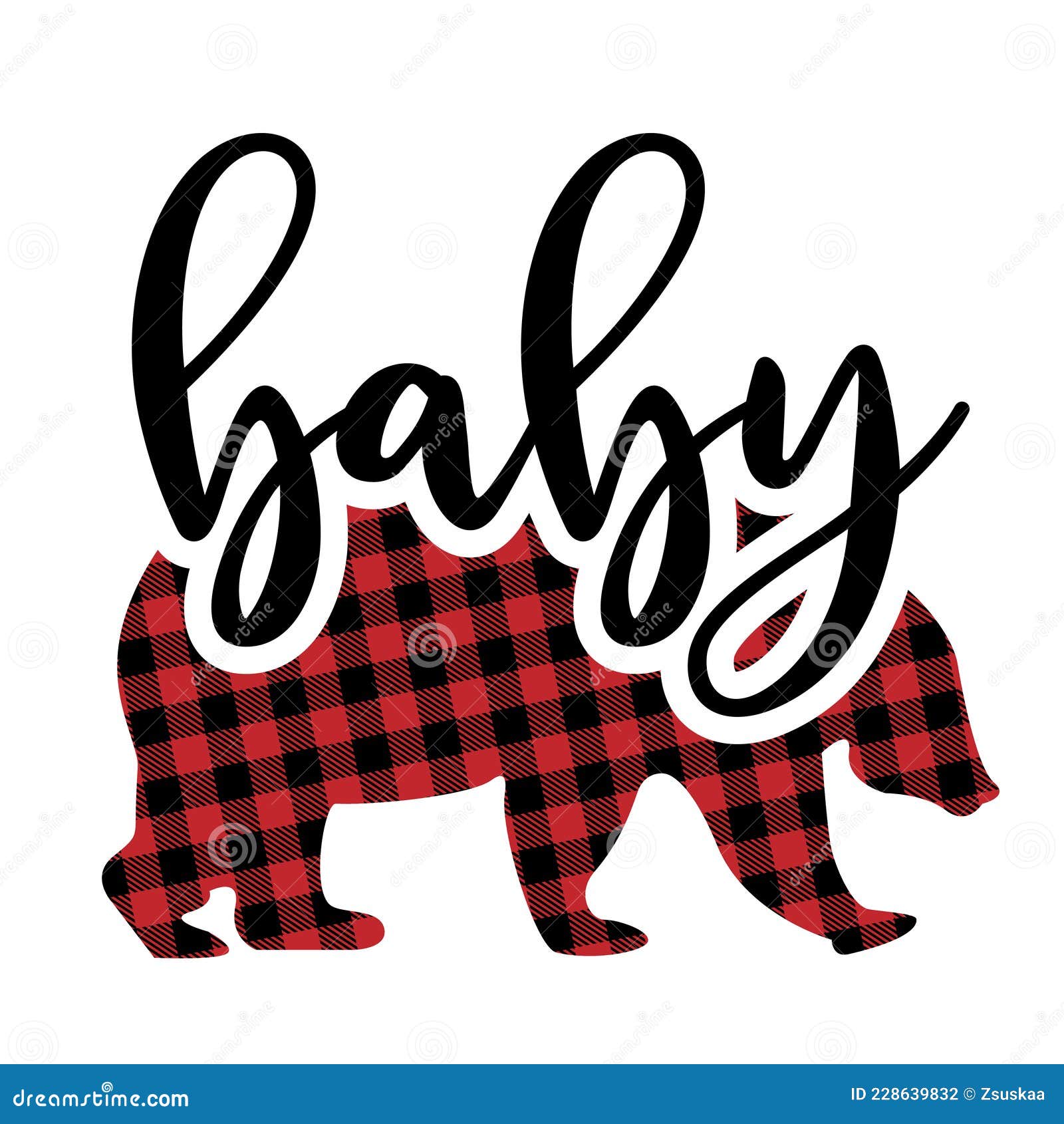 Baby Bear - Handmade Calligraphy Quote with Buffalo Pattern Bear. Stock ...