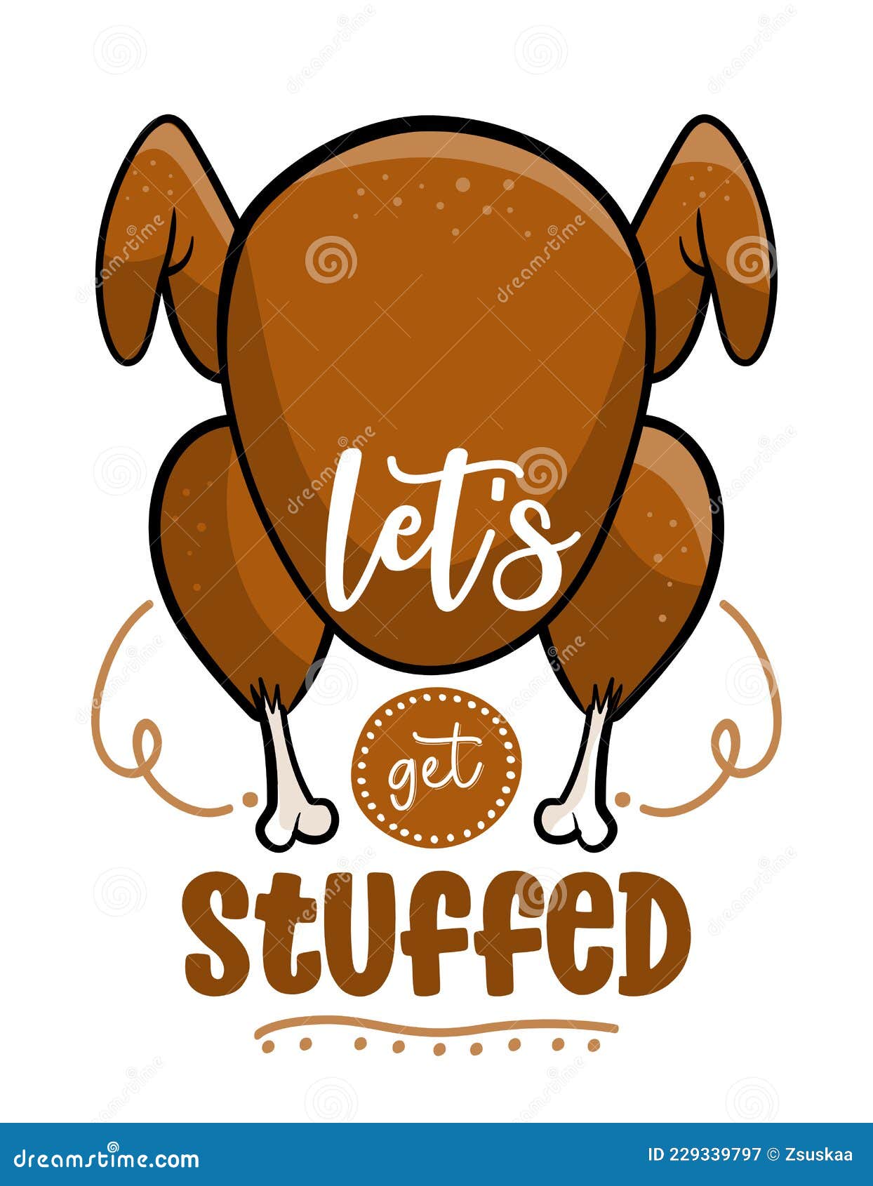 Let`s Get Stuffed - Funny Thanksgiving Text with Cartoon Roasted Turkey ...