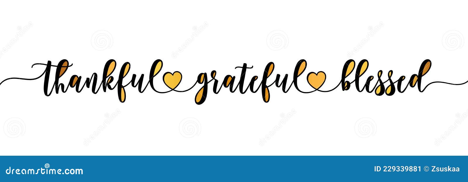 Thankful Grateful Blessed - Inspirational Thanksgiving Day Beautiful ...