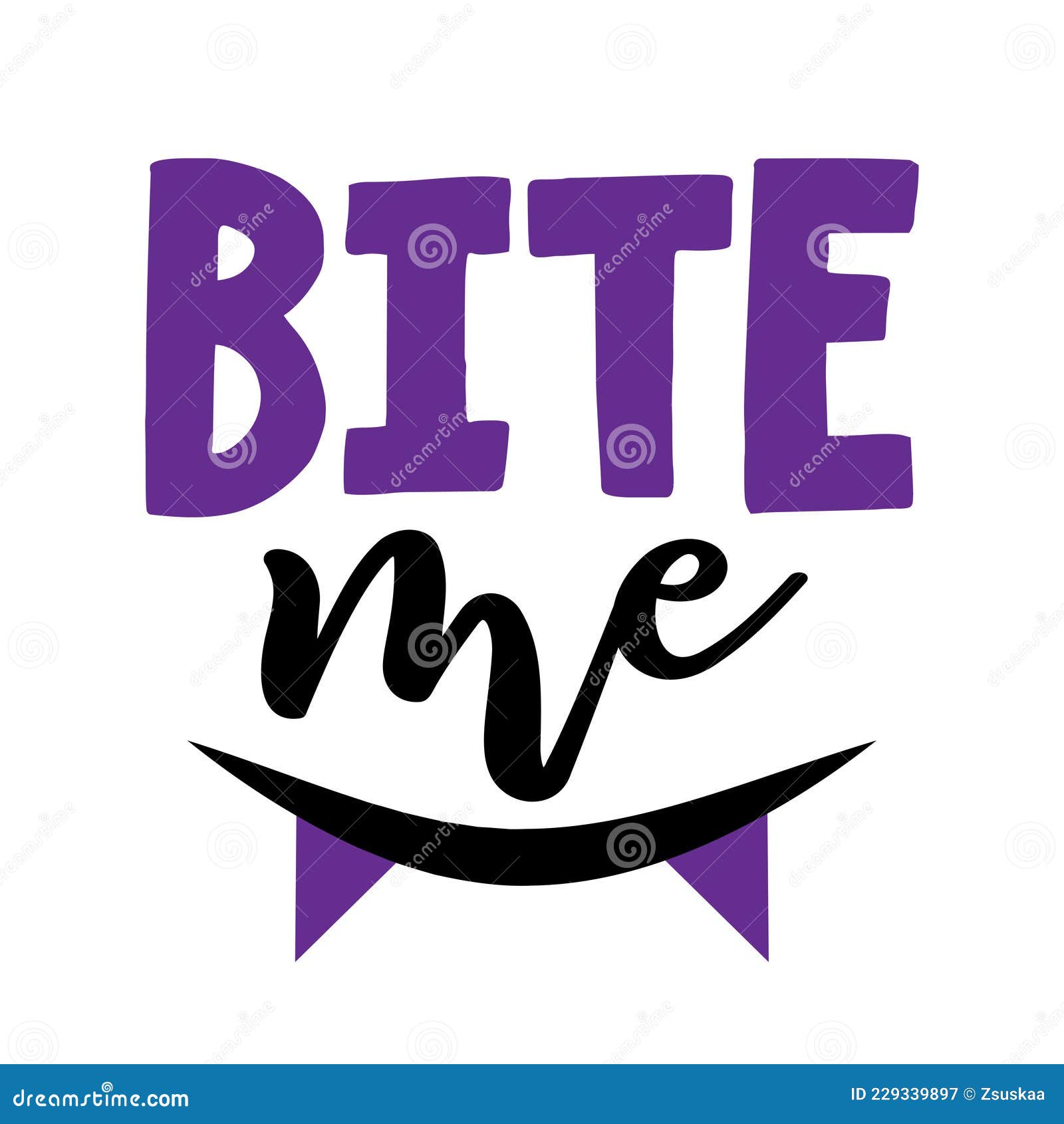 Bite Me - Funny Quote Design with Cute Vampire Teeth. Halloween ...