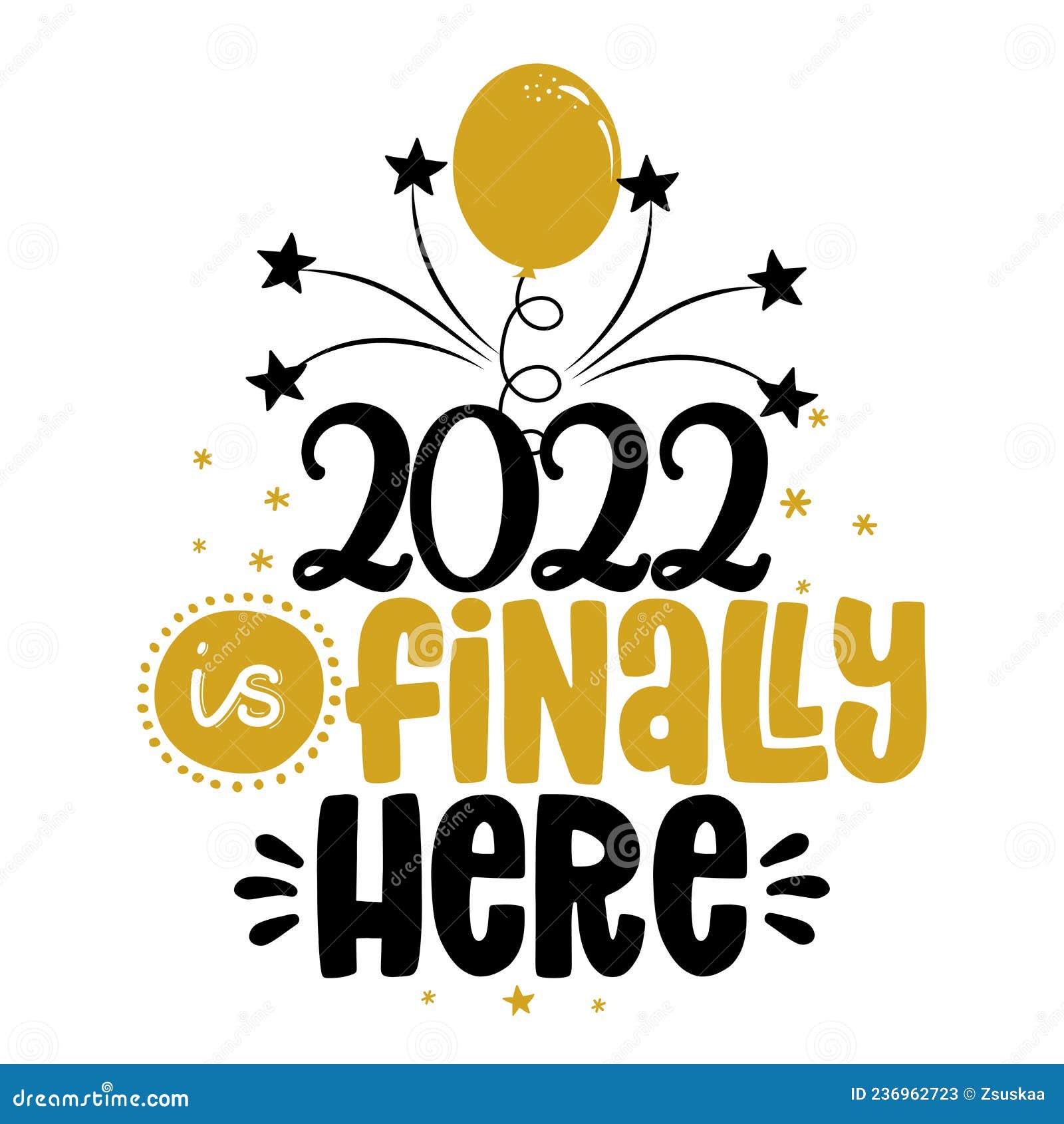 2022 is Finally Here - Greeting Card. Modern Brush Calligraphy Stock ...