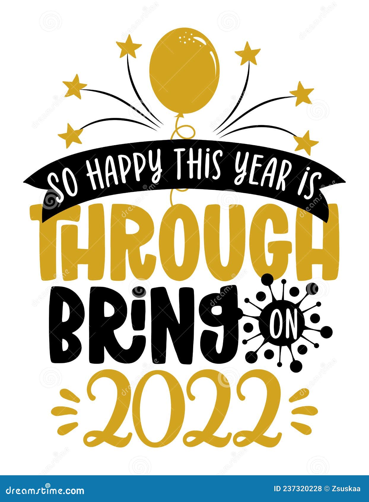 So Happy this Year is through, Bring 2022 - Greeting Card. Modern ...