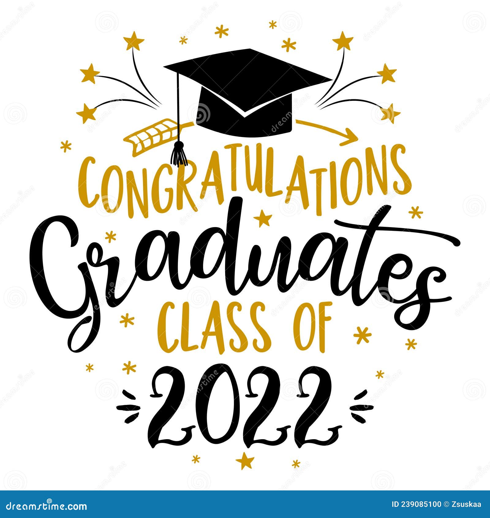 Congratulations Graduates Class of 2022 - Typography. Blck Text ...