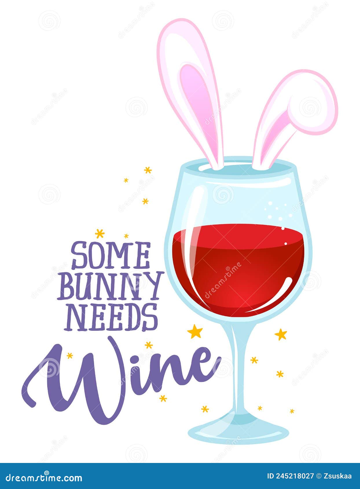 Some Bunny Needs Wine - SASSY Calligraphy Phrase for Easter Day. Stock ...