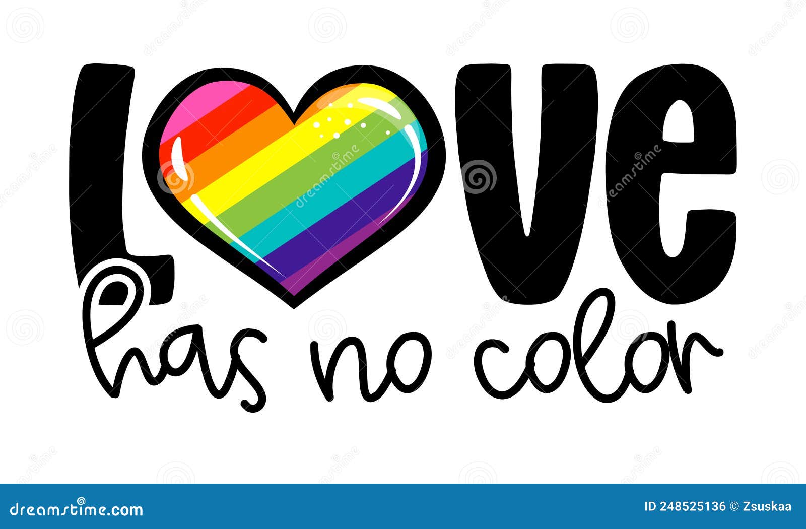 Love Has No Color - Lovely Slogan Against Discrimination. Stock Vector ...