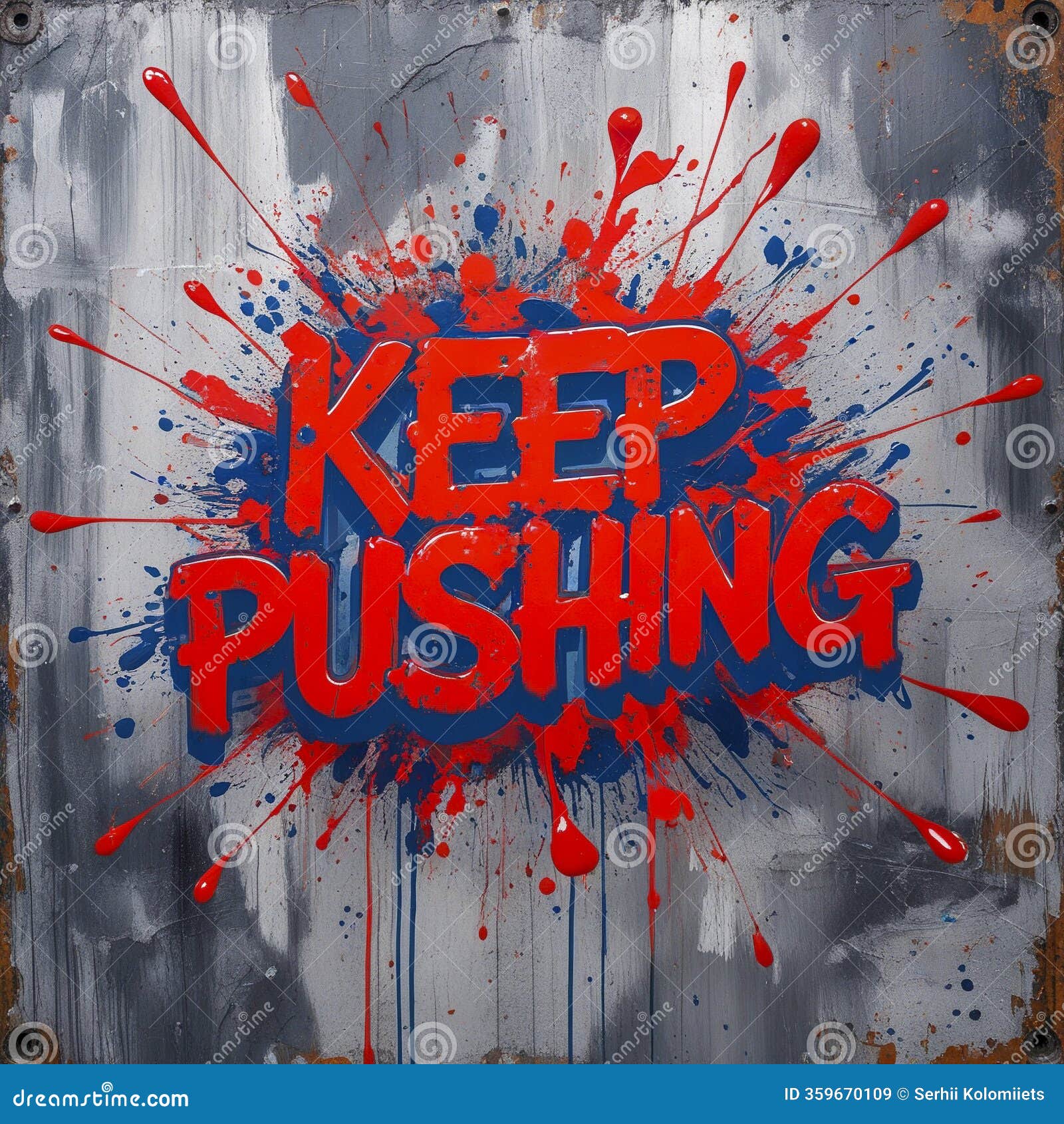 Graffiti Text Keep Pushing Black Background with Red Splash Stock ...