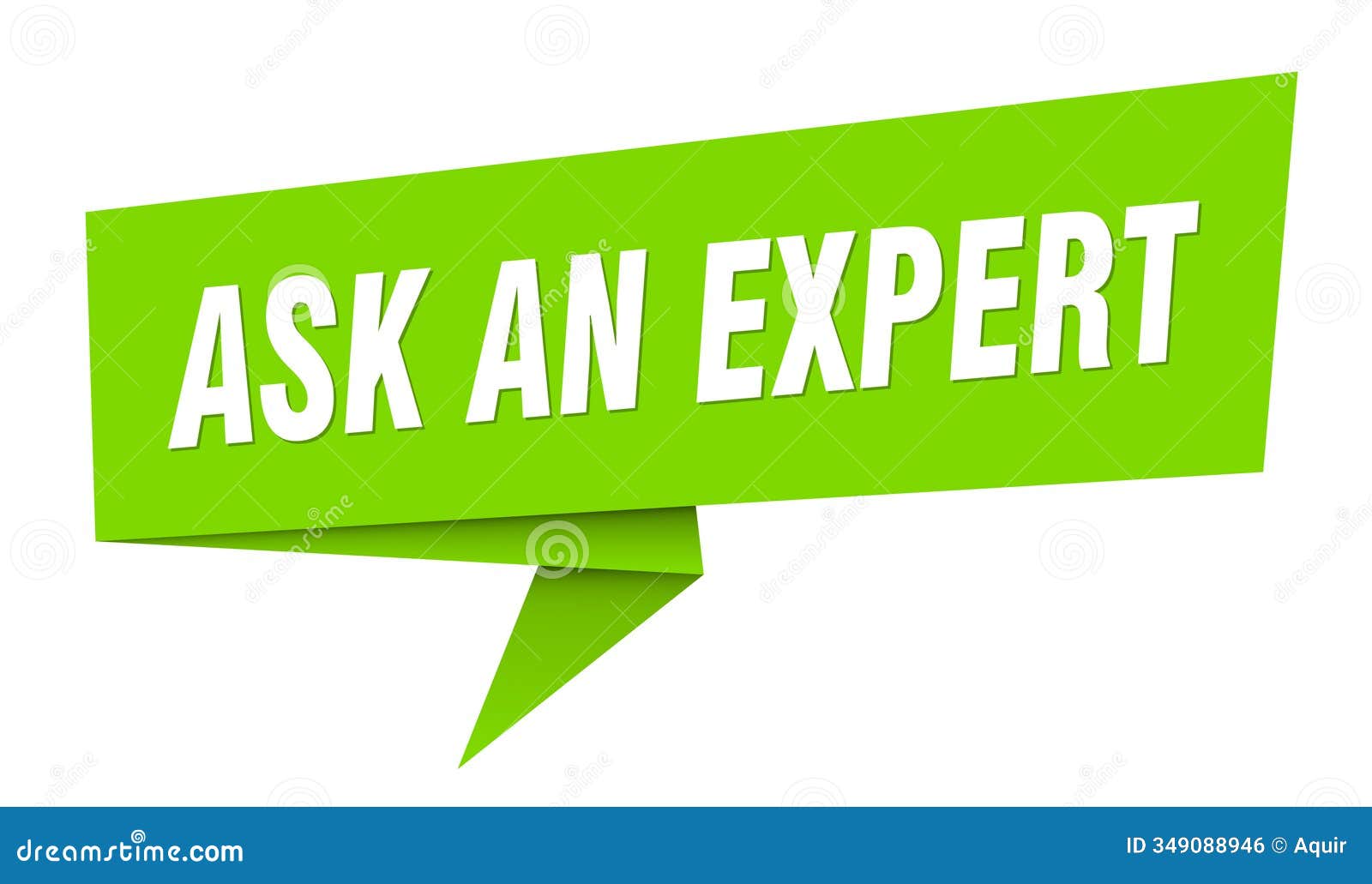 Ask an Expert Banner. Ask an Expert Speech Bubble, Label, Sticker, Sign ...