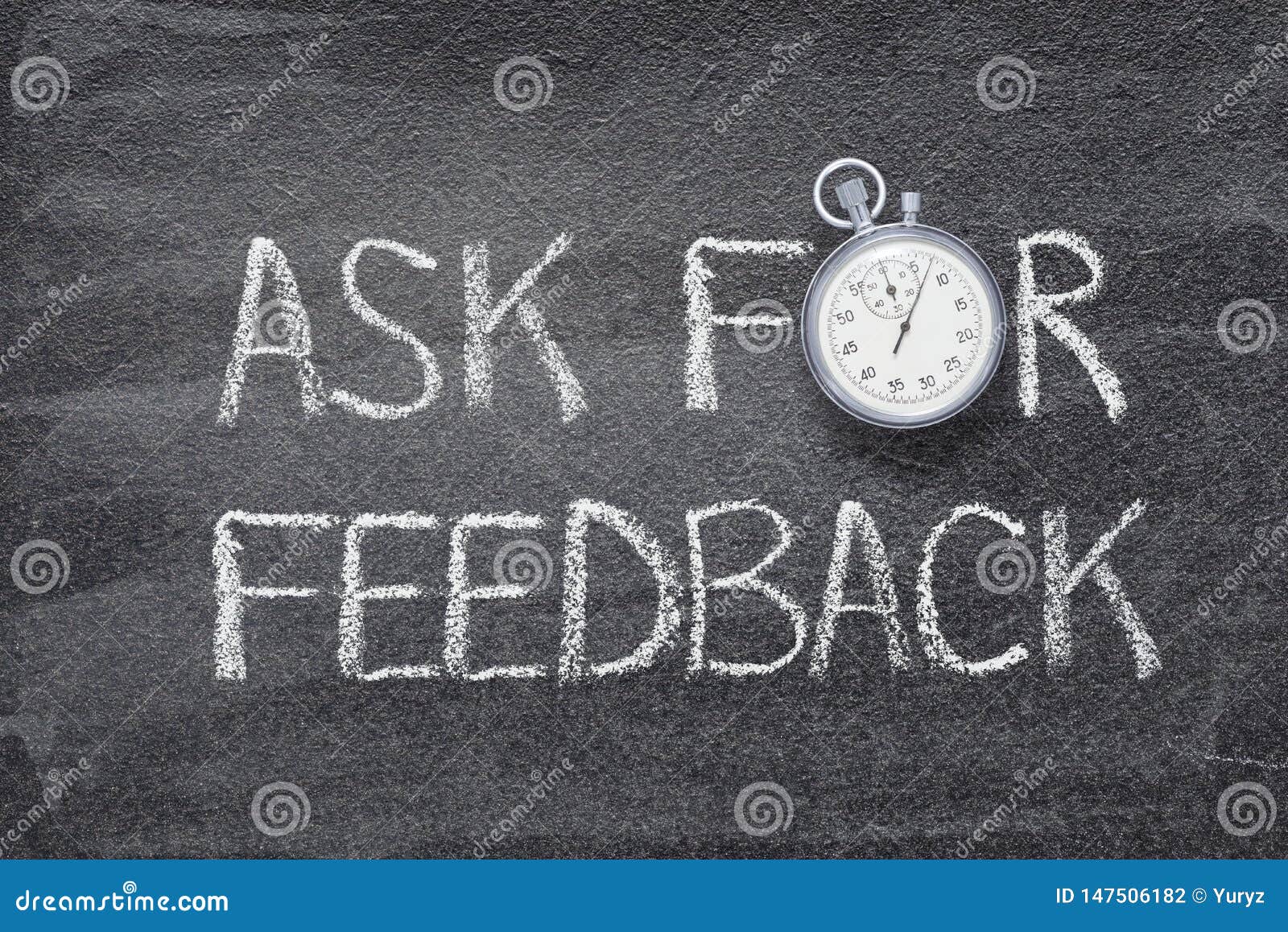 Ask for feedback watch stock photo. Image of chalkboard - 147506182