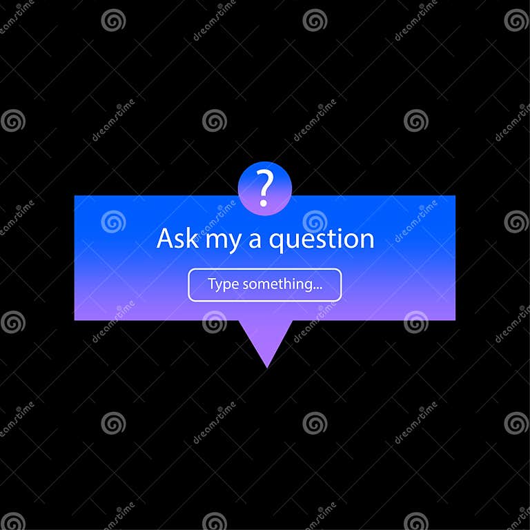 Ask Me a Question. User Interface. Vector Illustration. EPS 10 Stock ...