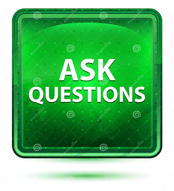 Ask Questions Neon Light Green Square Button Stock Illustration ...