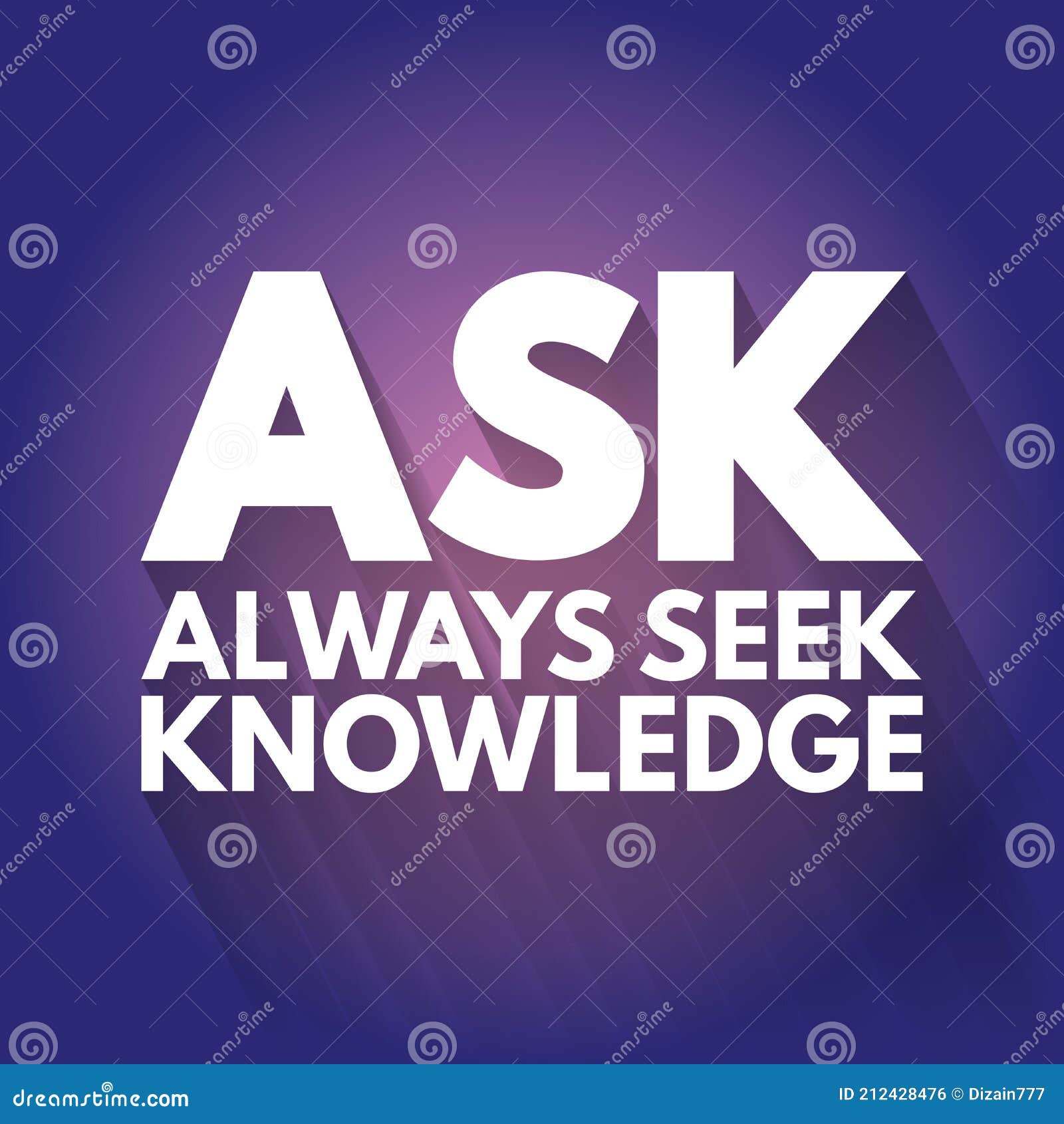 ASK - always Seek Knowledge Acronym, Education Business Concept ...