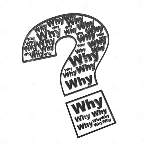 Ask why in question mark stock illustration. Illustration of word ...