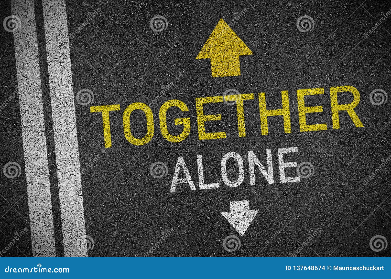 Together And Alone As Different Choices In Life - Pictured As Words ...