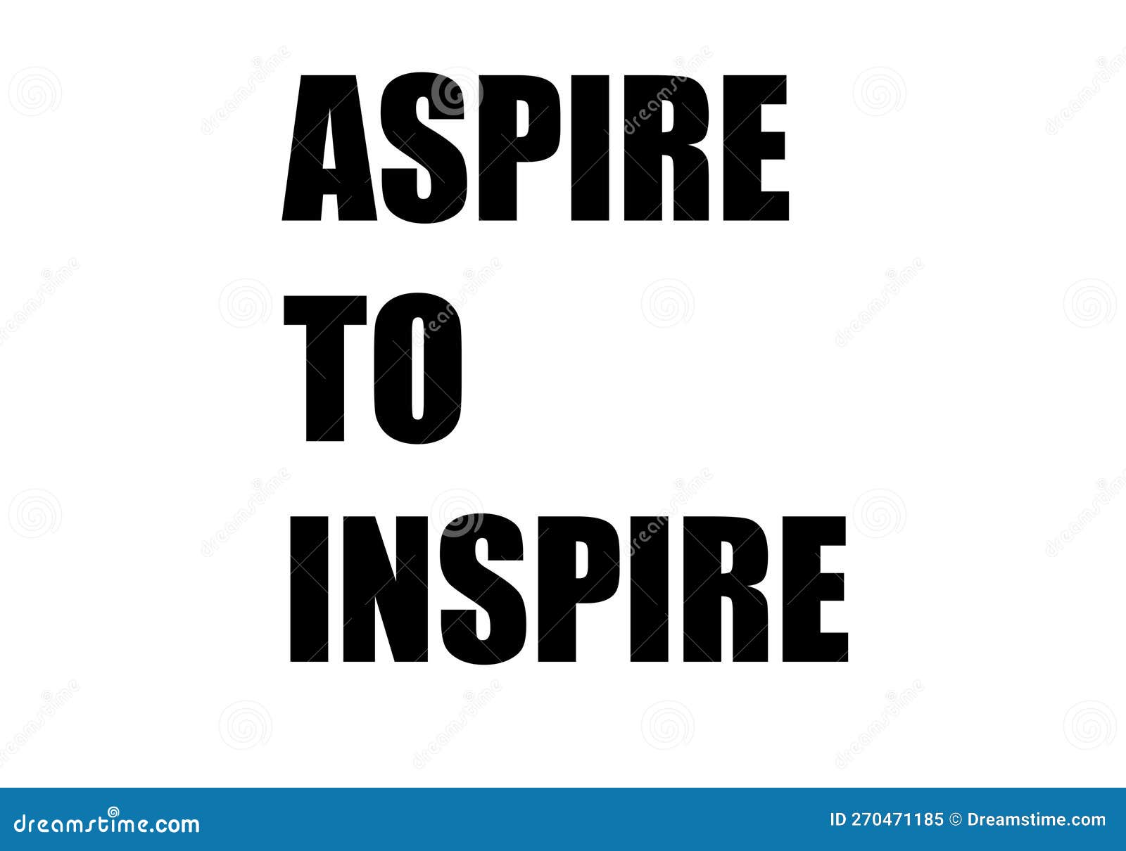 Aspire To Inspire Handwritten Black Calligraphy. Cartoon Vector ...