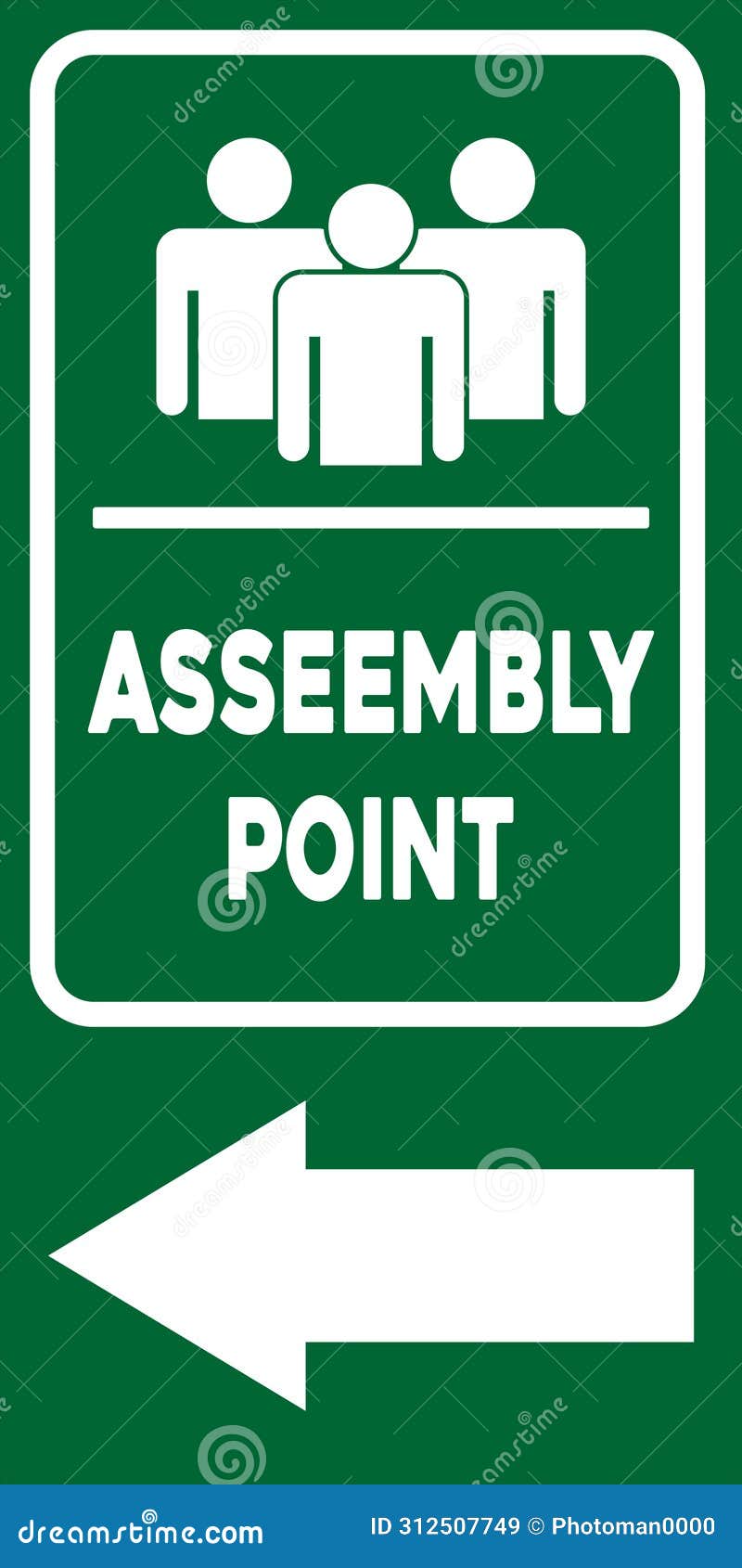 Assembly point sign stock vector. Illustration of urgency - 312507749