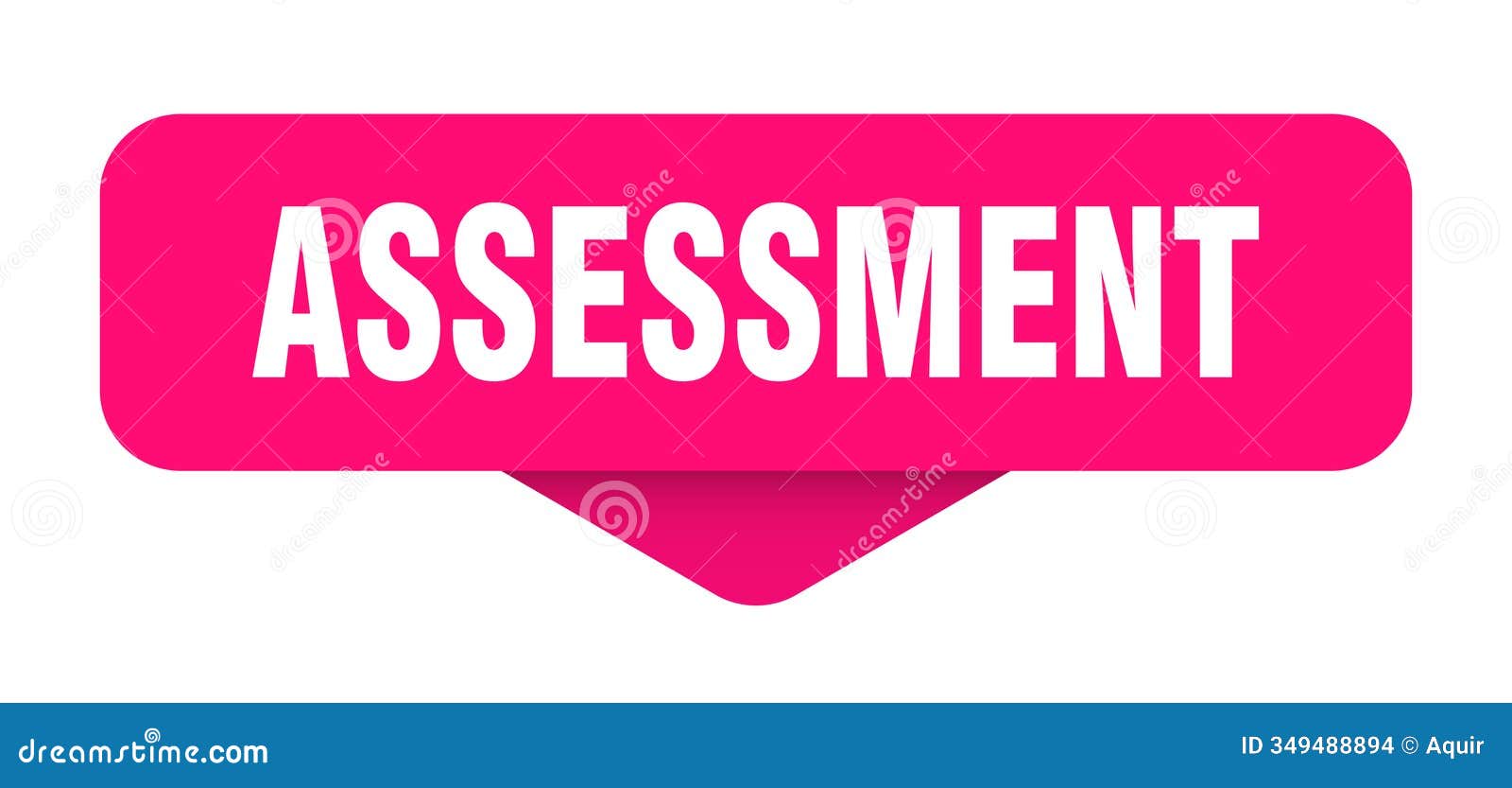 Assessment Sticker. Assessment Sign on Transparent Background Stock ...