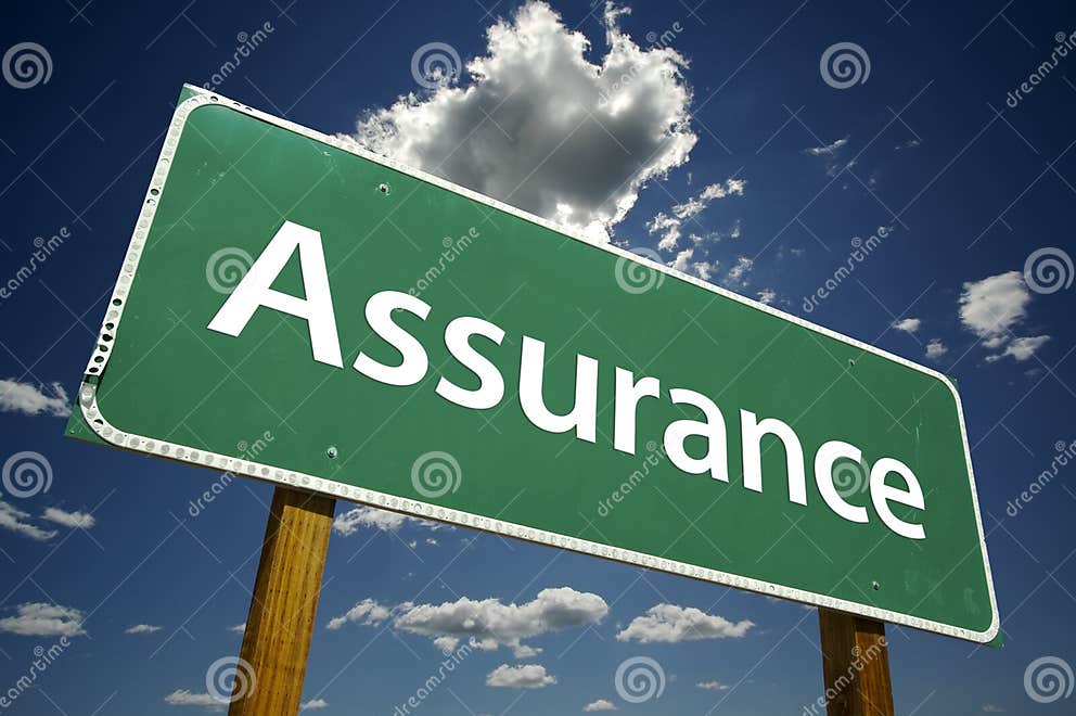 Assurance Road Sign stock photo. Image of notice, road - 6156316