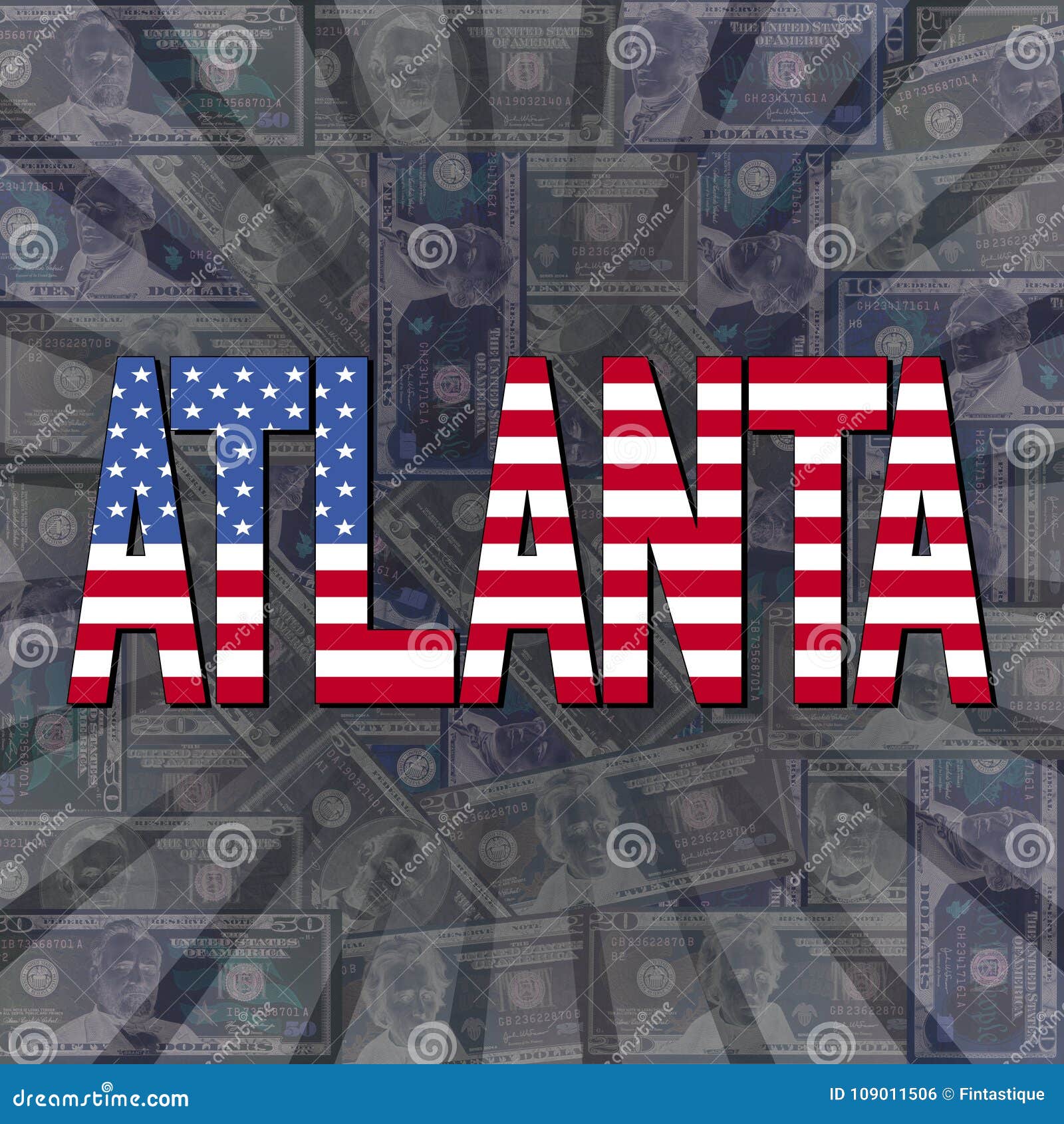 Atlanta Flag Text on Dollars Burst Illustration Stock Illustration ...