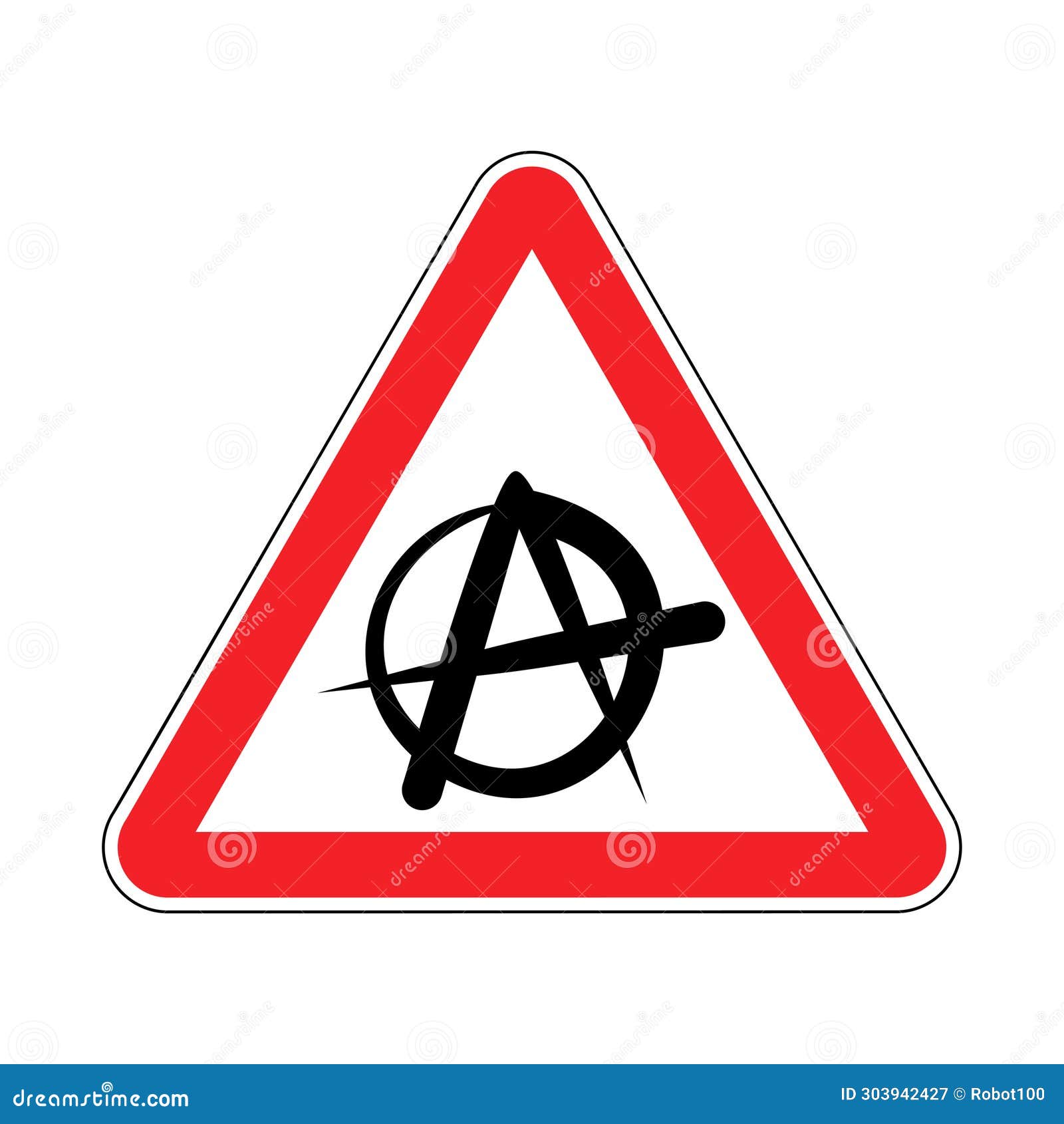 Attention Anarchy Sign. Caution Lack of Organized Power Symbol Stock ...