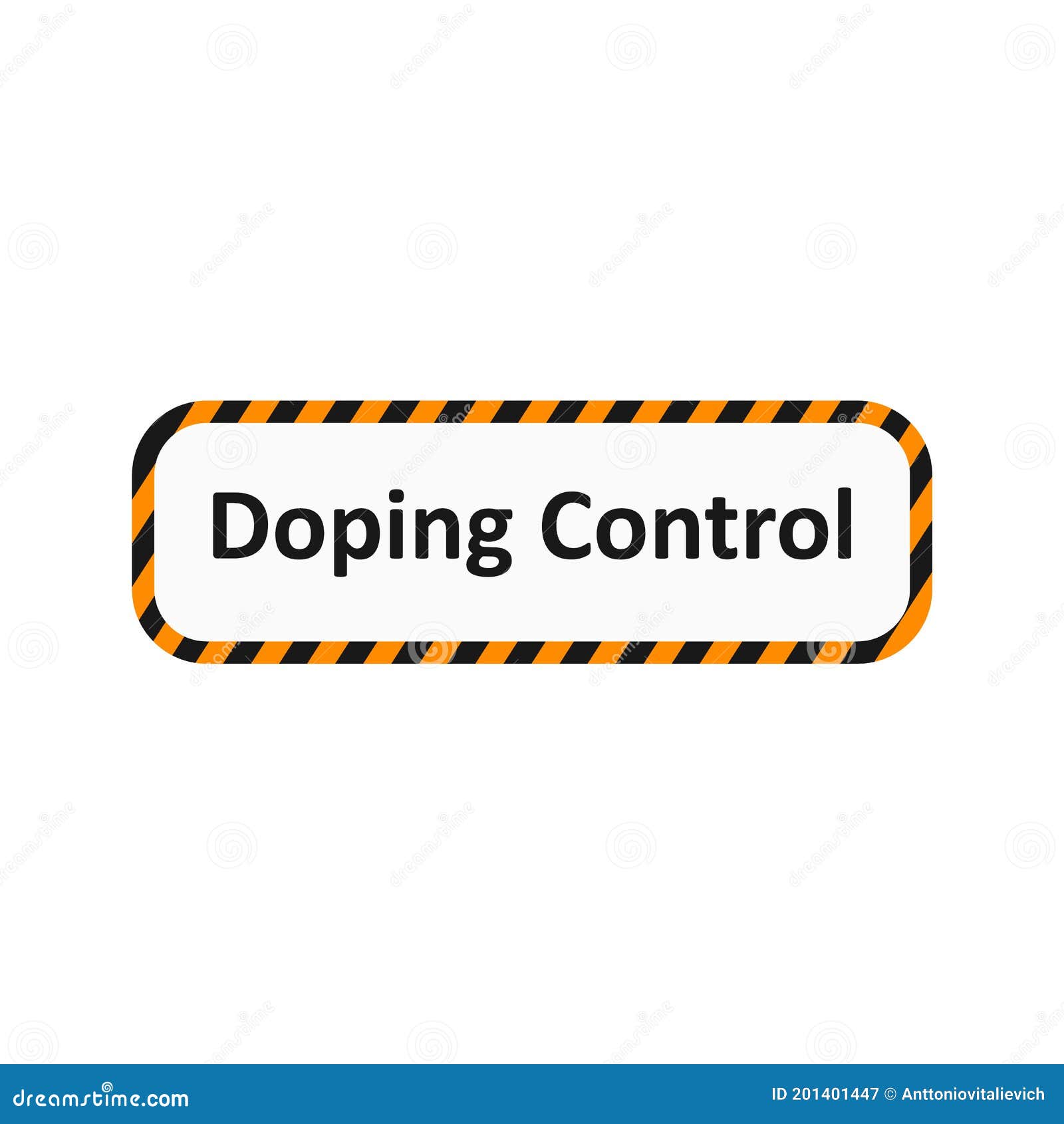 Attention, Doping Control. Warning Sign. Industrial Tape. Vector Stock ...