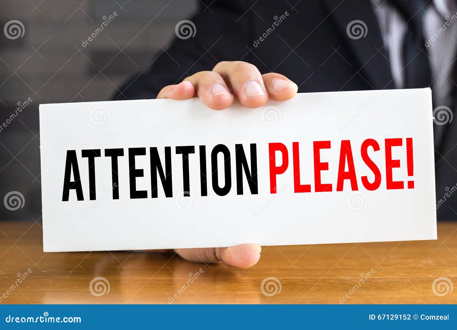 Attention Please, Message on White Card and Hold by Businessman Stock ...