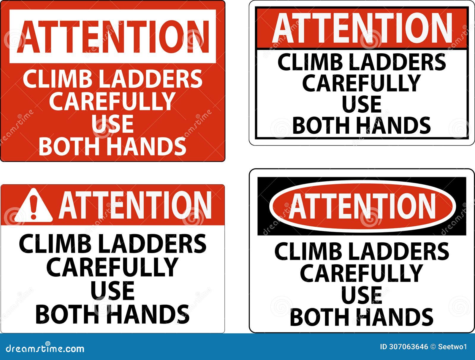 Attention Sign, Climb Ladders Slowly and Use Both Hands Stock Vector ...