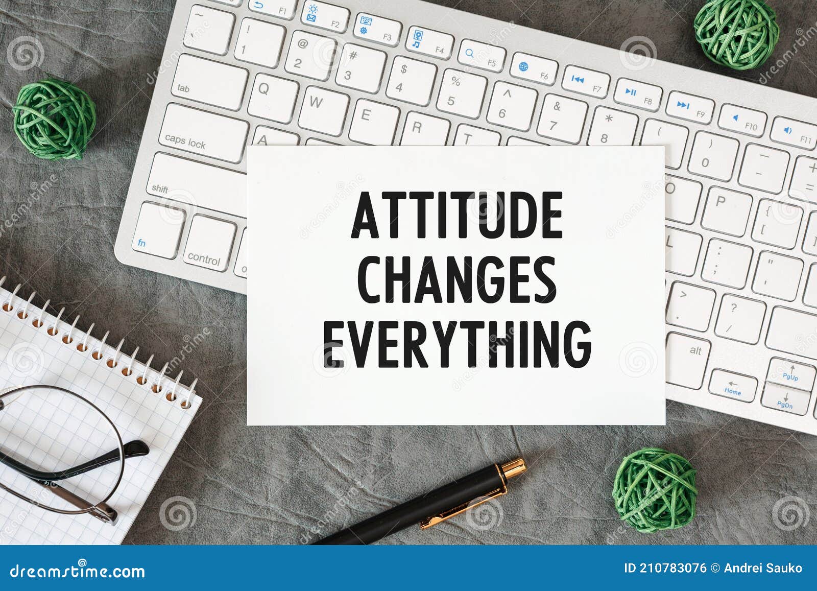 Attitude Changes Everything is Written in a Document on the Office Desk ... Attitude Changes Everything is Written in a Document on the Office Desk ...