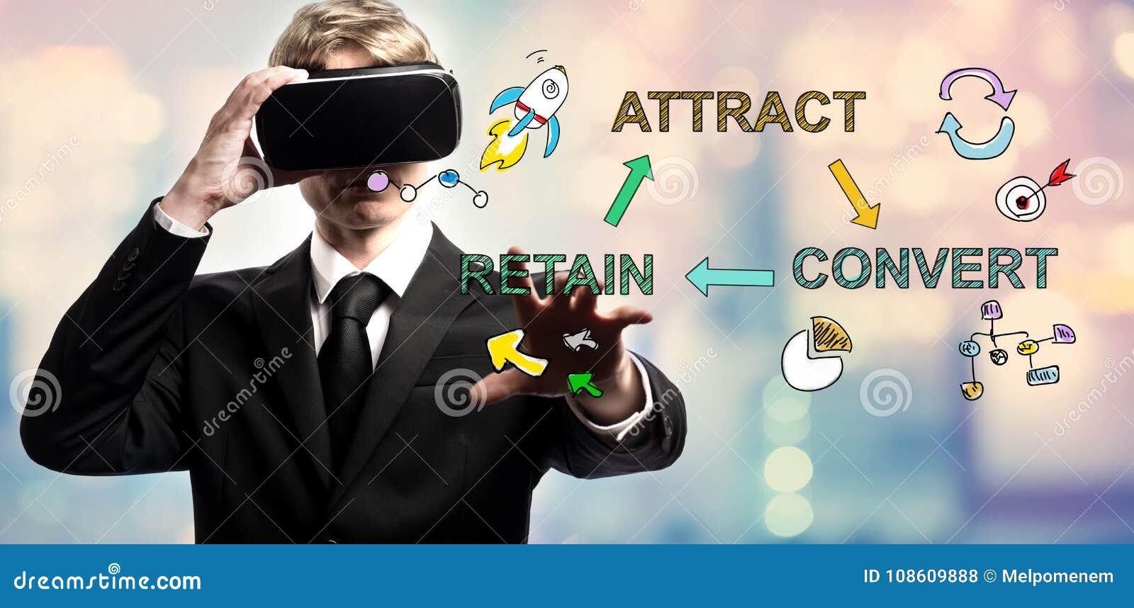 Attract Convert Retain Text with Businessman Using a Virtual Reality ...