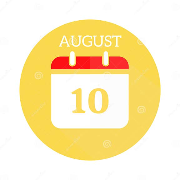 August 10 Calendar Flat Icon Stock Illustration - Illustration of page ...