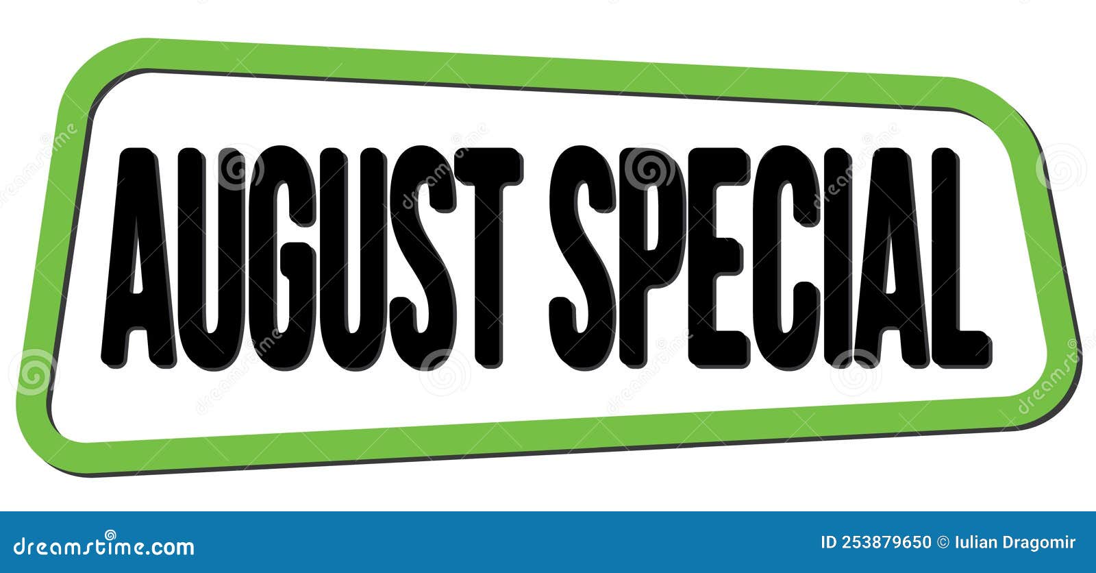 AUGUST SPECIAL Text on Green-black Trapeze Stamp Sign Stock ... AUGUST SPECIAL Text on Green-black Trapeze Stamp Sign Stock ...