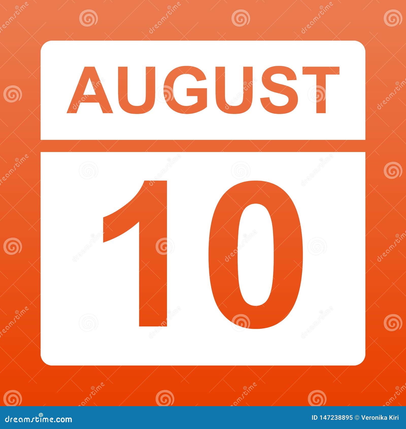 August 10. White Calendar on a Colored Background. Day on the Calendar ...
