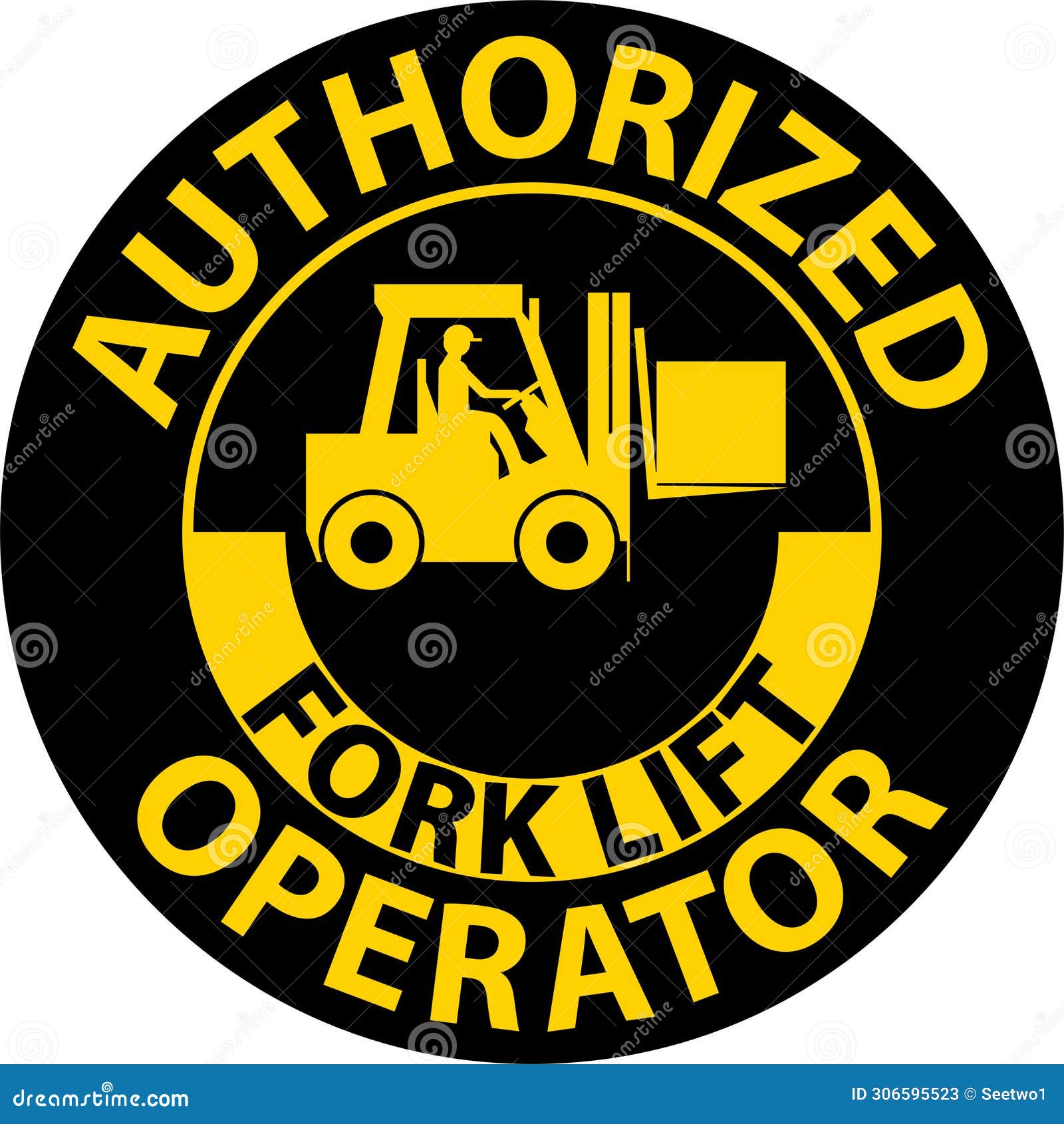 Authorized Forklift Operator Sign Stock Vector - Illustration of ...