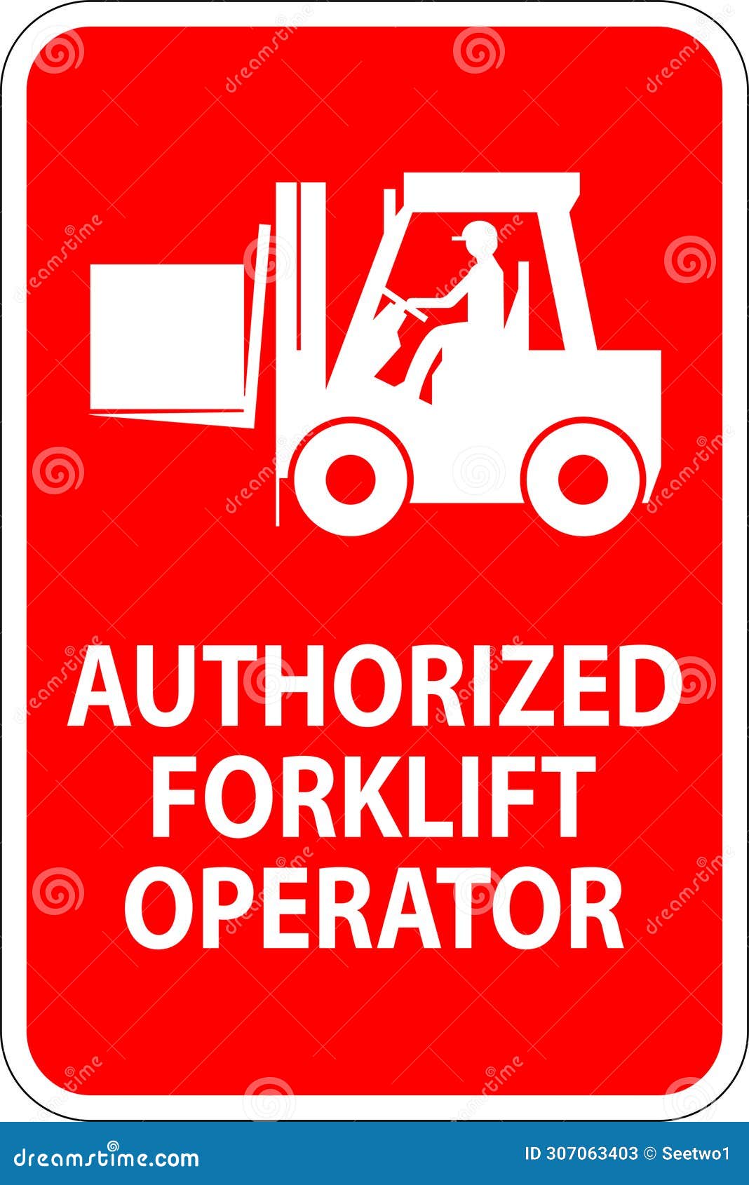 Authorized Forklift Operator Sign Stock Vector - Illustration of ...